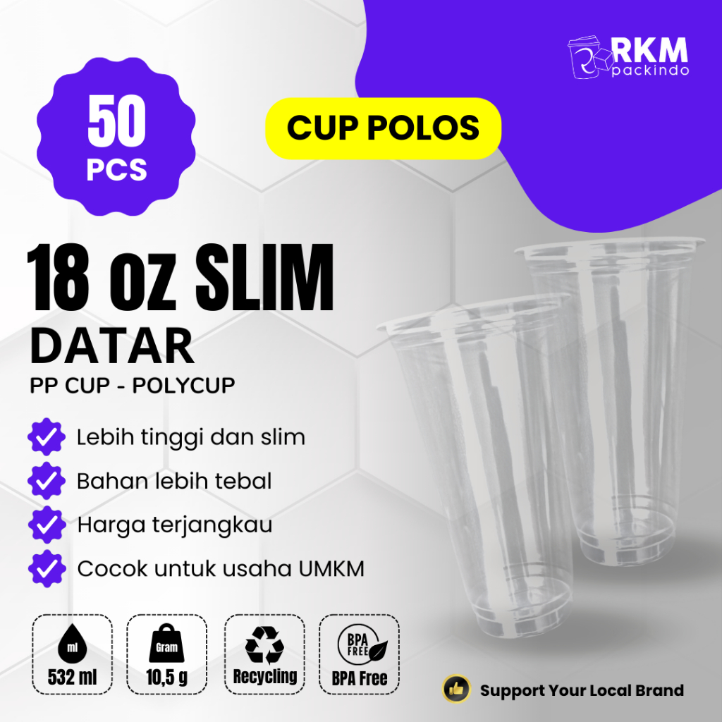 Jual (50pcs) CUP PP POLOS POLYCUP 18oz DATAR SLIM 10,5gr | Shopee Indonesia