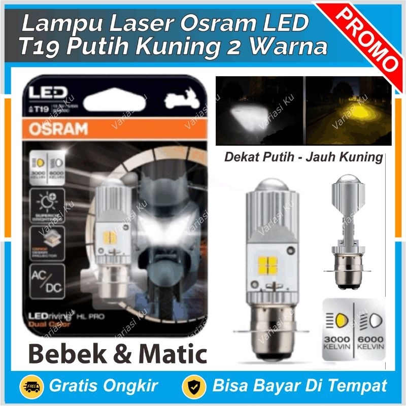 Jual OSRAM LASER H6 T19 LED 2 WARNA FOKUS PUTIH KUNING LAMPU UTAMA DEPAN DOP MOTOR ORIGINAL ...
