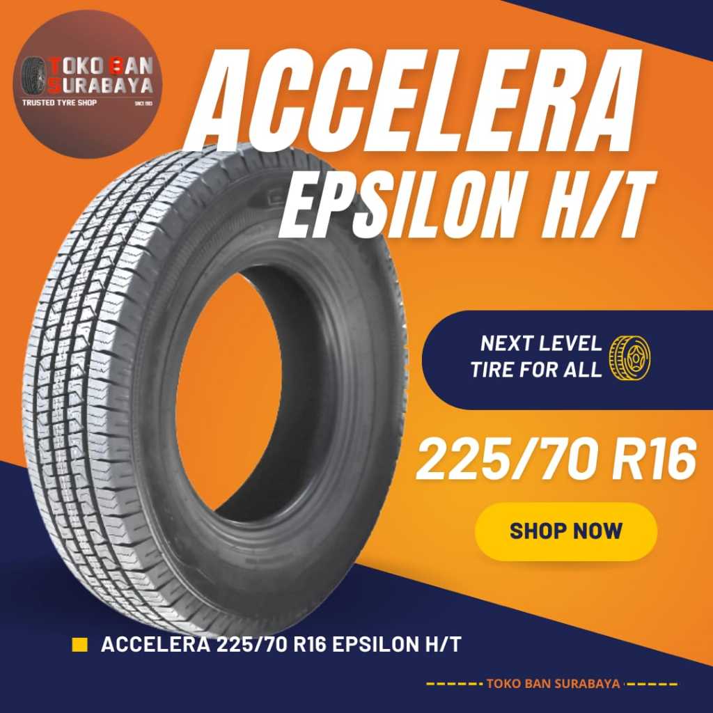 Jual BAN ACCELERA 225/70 R16 225/70R16 225/70/16 22570 R16 22570R16 R16 ...