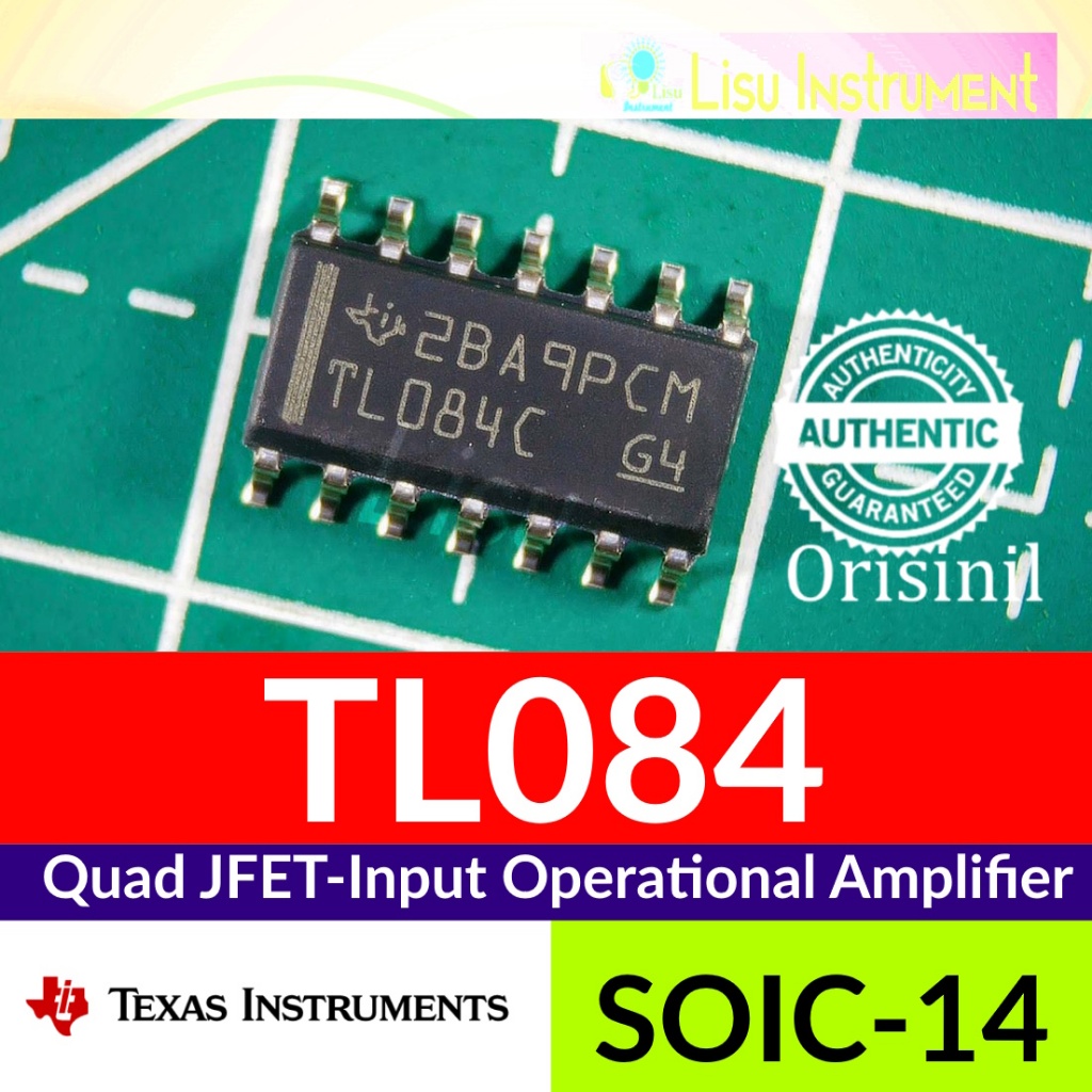 Jual TL084 Quad JFET-Input Operational Amplifier TL084C SOIC-14 Texas Instruments ORIGINAL ...