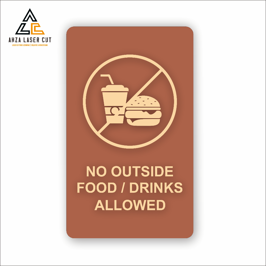 Jual Otello - No Outside Food Drinks Allowed Sign Board Kayu Print ...