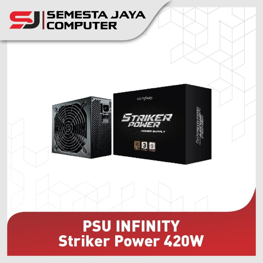 Jual PSU INFINITY 420W Striker Power 80+ Bronze | Power Supply GARANSI ...
