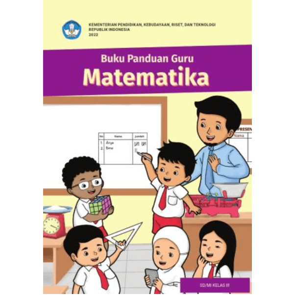 Jual BUKU GURU KELAS 3 MTK LOKAL K21 - Kemendikbudristek - uku Panduan Guru Matematika untuk SD ...