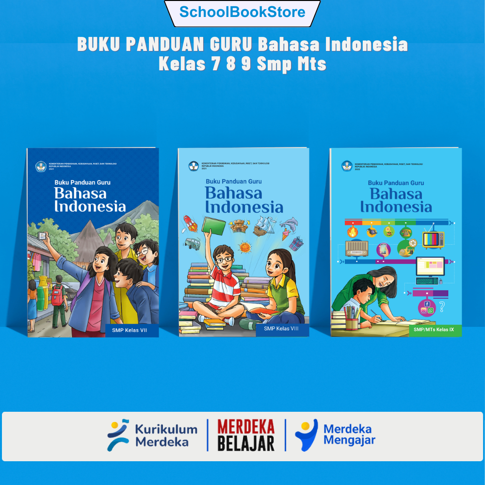 Jual Buku Panduan Guru Bahasa Indonesia Kelas 7 8 9 Smp Mts Kurikulum Merdeka Untuk Mengajar ...