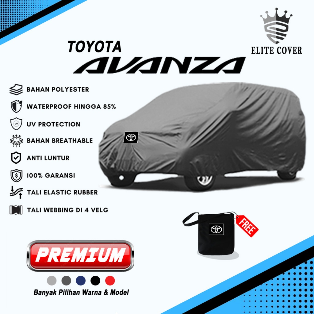 Jual Cover Mobil Toyota Avanza - Elite Cover | Shopee Indonesia