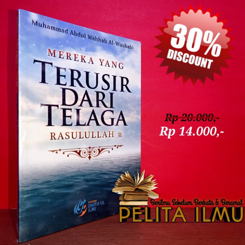 Jual Buku Mereka Yang Terusir Dari Telaga Rasulullah - Terjemah Kitab ...