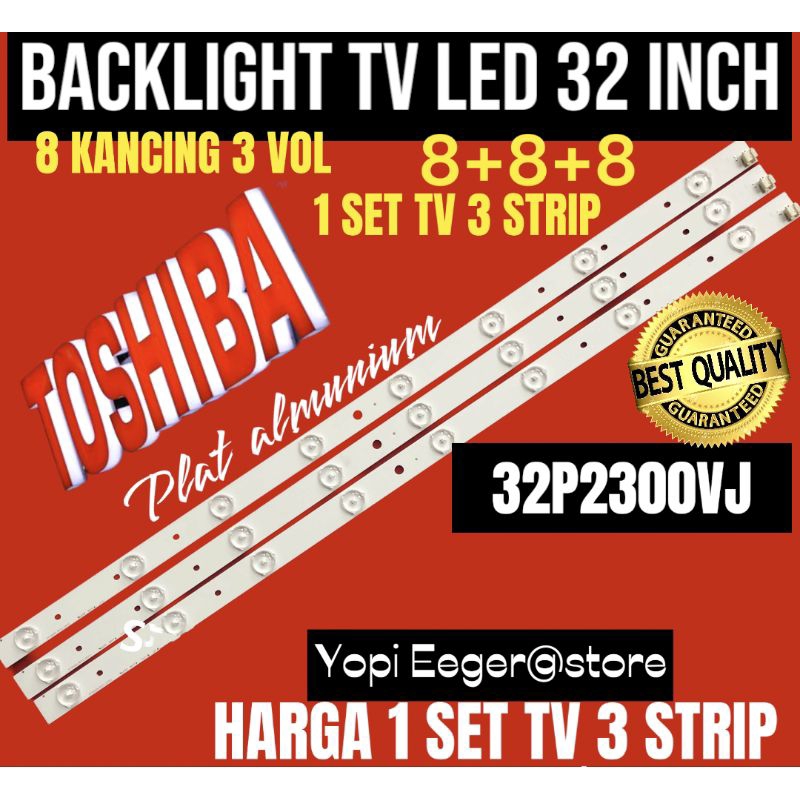 Jual BACKLIGHT TV LCD LED TOSHIBA 32 INCH 32PB2300VJ BACKLIGHT TV 32 INCH | Shopee Indonesia