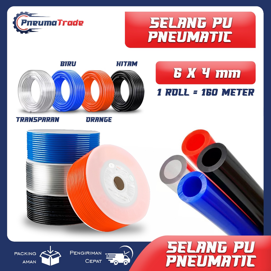 Jual Hose Pu Selang Pu (PollyUrethane) Ukuran OD 6 mm x 4 mm ROLL ...