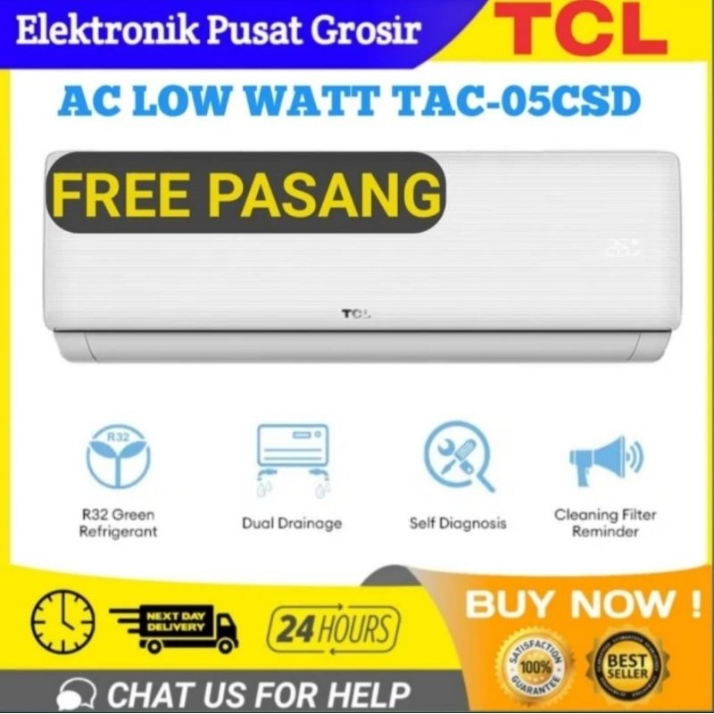 Jual AC TCL 1/2 pk FREE PASANG TAC-05CSD I 05csd 1/2pk standar R32 ...