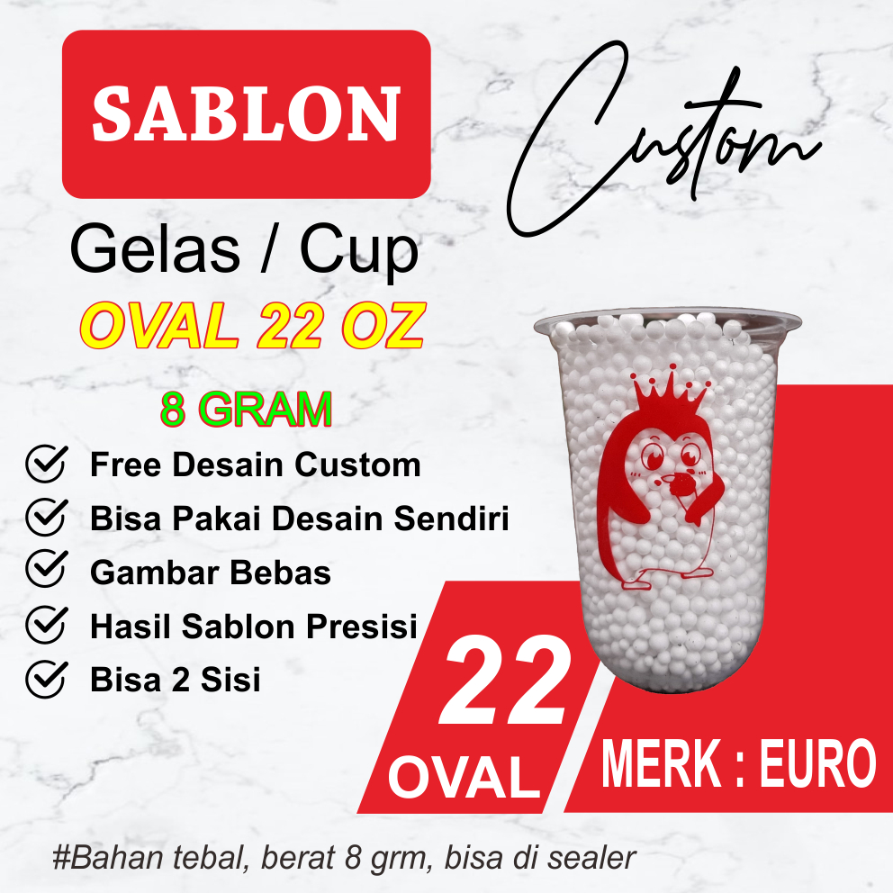 Jual Sablon Cup 22 OZ OVAL merk EURO tebal 9,5 gram harga grosir ...