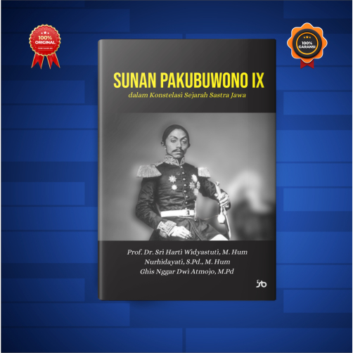 Jual SUNAN PAKUBUWONO IX dalam Konstelasi Sejarah Sastra Jawa | Shopee ...