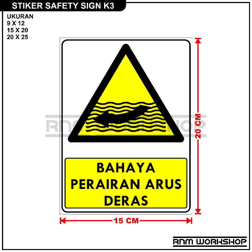 Jual STIKER SAFETY SIGN RAMBU K3 BAHAYA PERAIRAN ARUS DERAS | Shopee ...