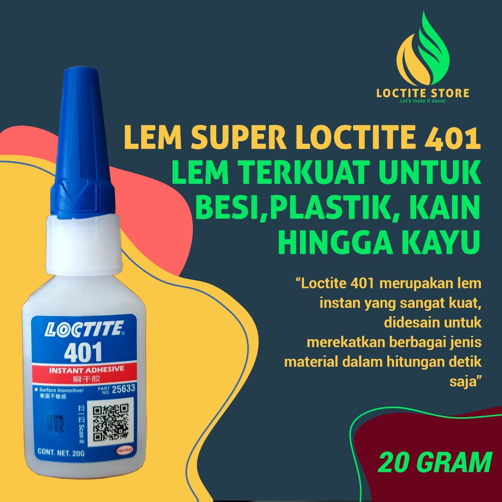 Jual LEM SERBAGUNA LOCTITE 401 LEM TERKUAT UNTUK BESI PLASTIK KAYU KAIN ...