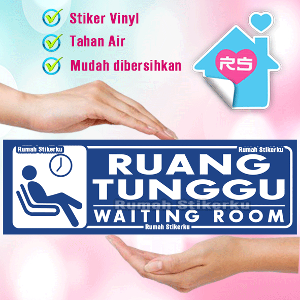 Jual Stiker RUANG TUNGGU - klinik - Kantor - Rumah sakit - poli ...
