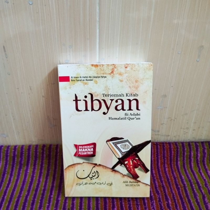 Jual Terjemah kitab tibyan attibyan fi adabi hamalatil qur'an ...