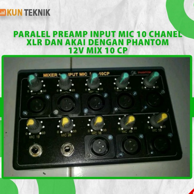 Jual Paralel Preamp Input Mic 10 Chanel XLR dan Akai dengan Phantom 12v ...