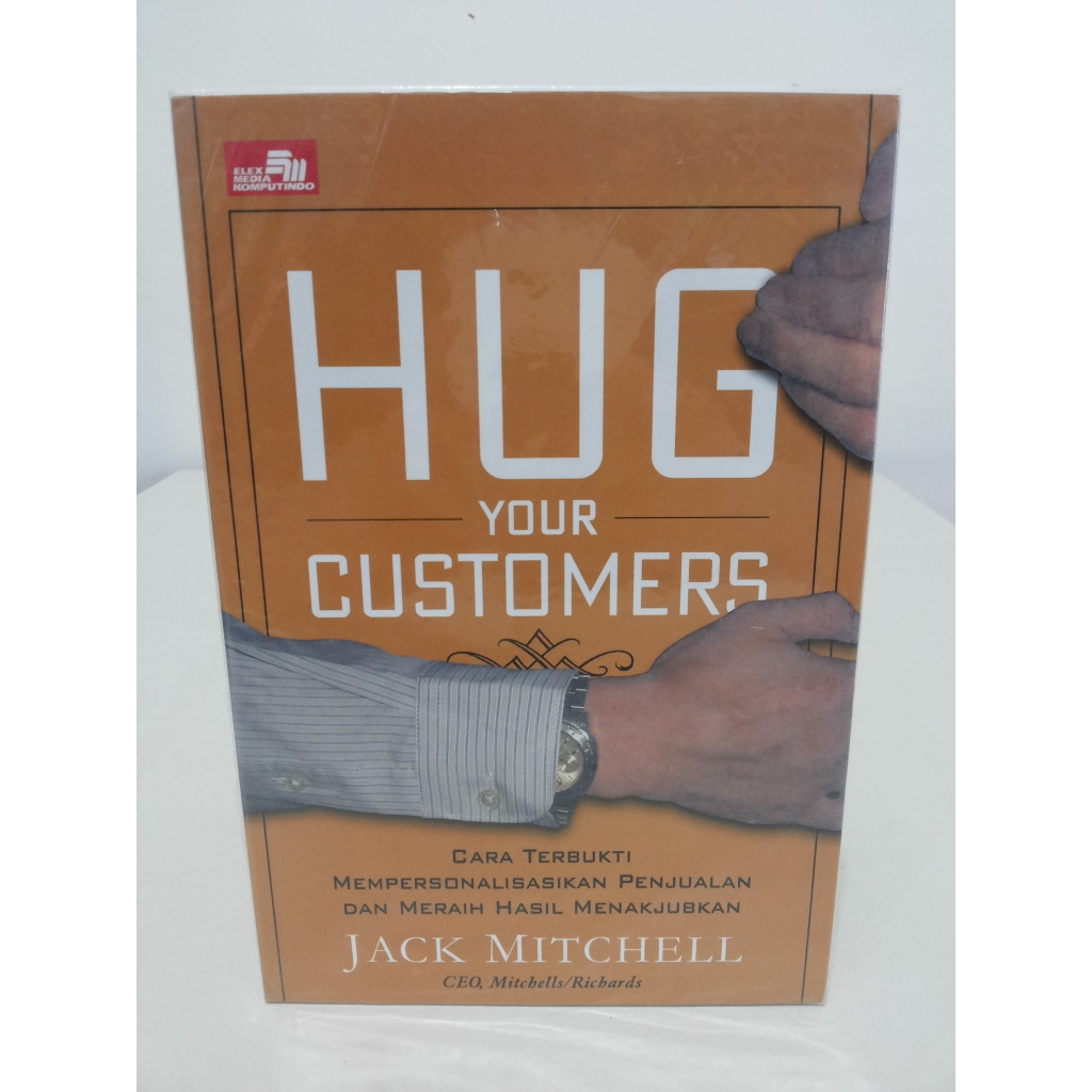 Jual Buku Hug Your Customers --- Jack Mitchell | Shopee Indonesia