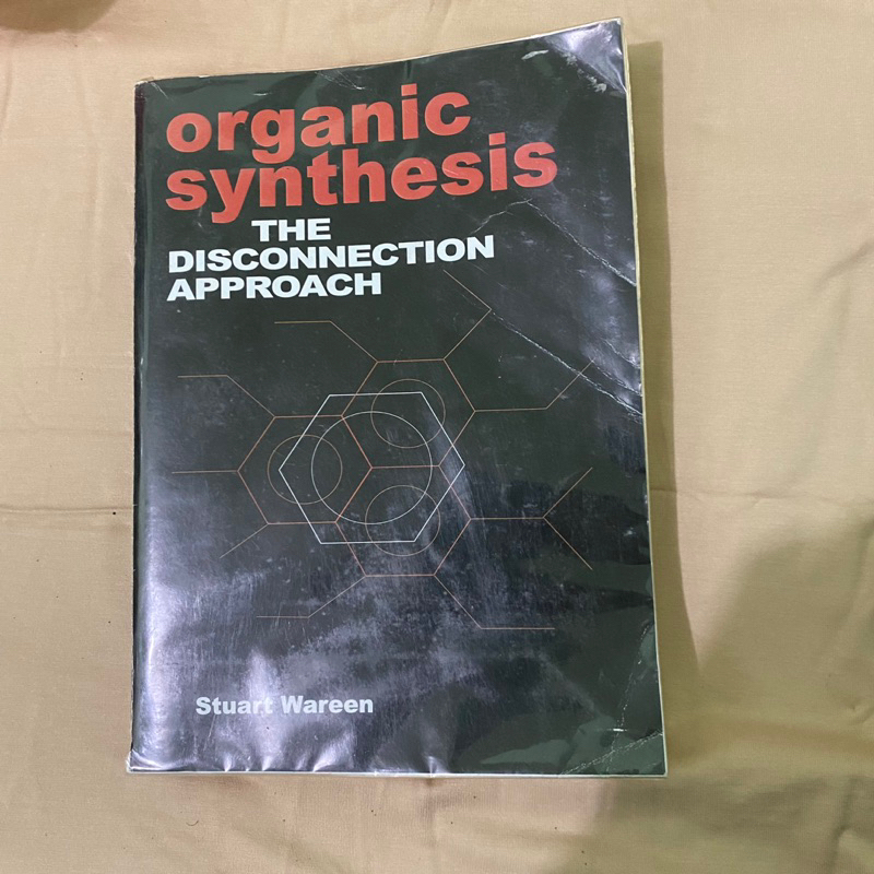 Jual Buku Organik Sintesis Organic Synthesis The Disconnection Approach ...
