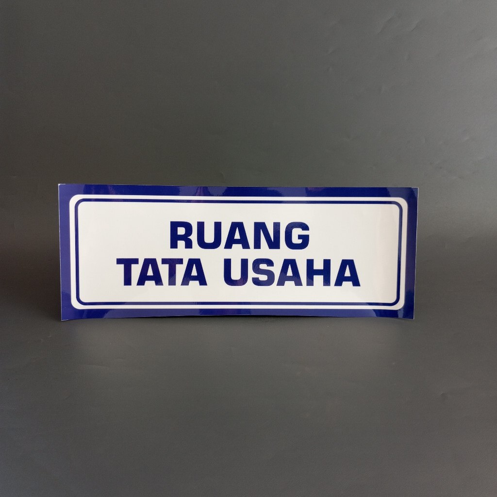 Jual Stiker Papan Nama Ruang Tata Usaha - Stiker Vinyl Ruang TU - Papan ...