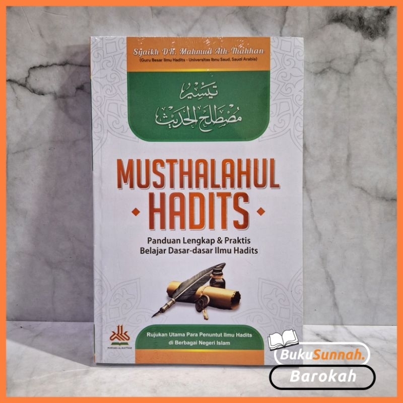 Jual Musthalahul Hadis Paduan Lengkap Dasar dasar Ilmu Hadits ...