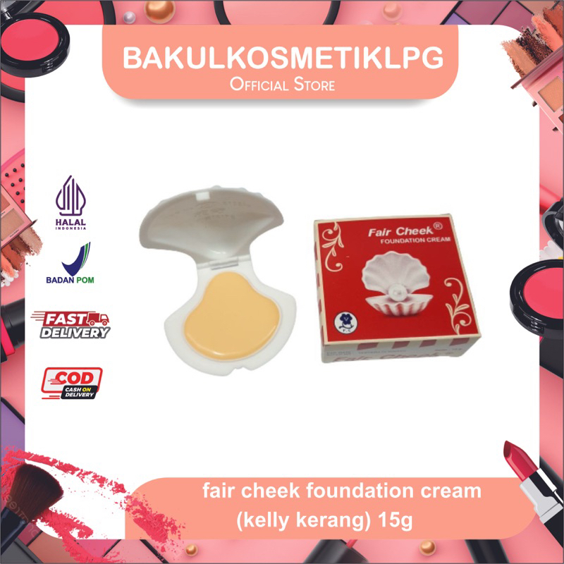 Jual fair cheek foundation cream (kelly kerang) 15g | Shopee Indonesia