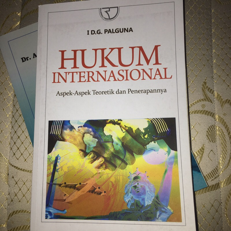 Jual Buku Hukum Internasional Aspek-Aspek Teoretik dan Penerapannya by ... Jual Buku Hukum Internasional Aspek-Aspek Teoretik dan Penerapannya by ...