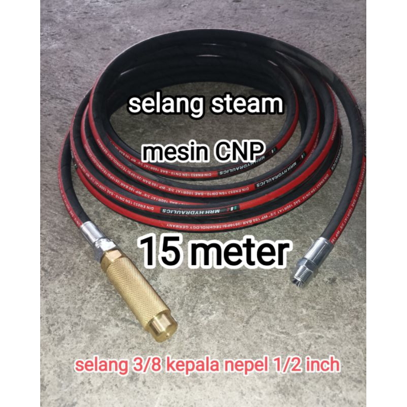 Jual selang steam mesin CNP panjang 15 meter selang serat kawat ...