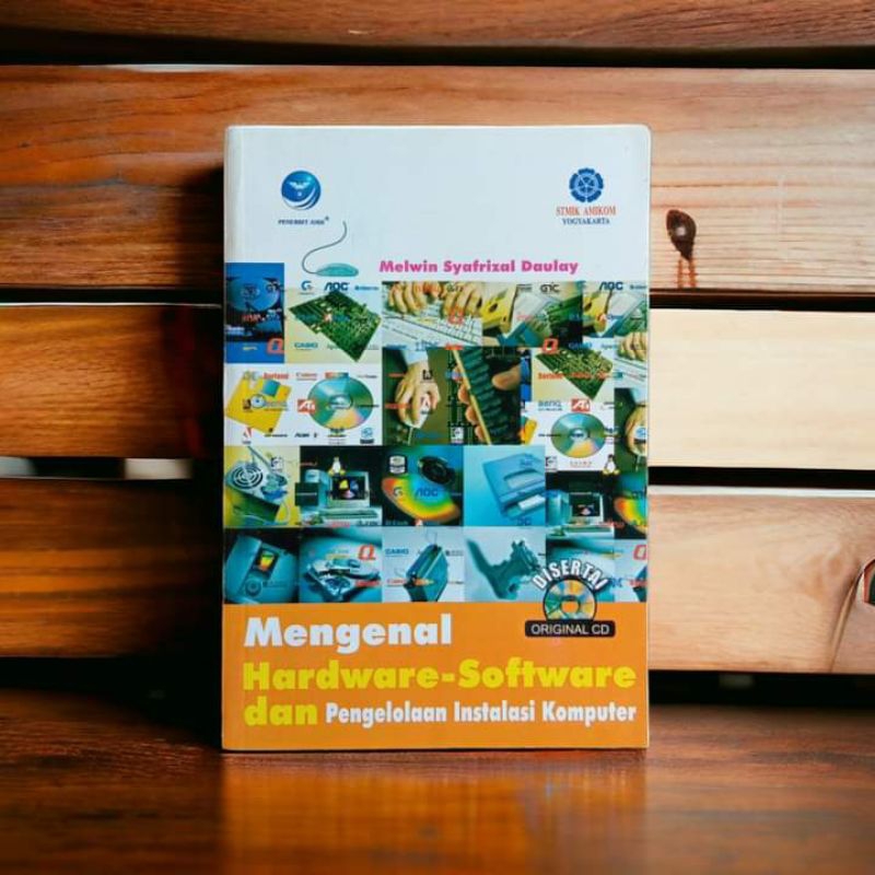 Jual buku MENGENAL HARDWARE-SOFTWARE DAN PENGELOLAAN INSTALASI KOMPUTER - Melwin Syafrizal ...