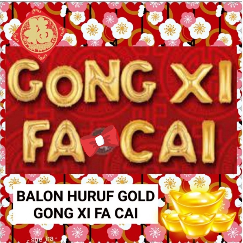 Jual Paket Set balon huruf foil Gong XI FA CAI imlek | Shopee Indonesia