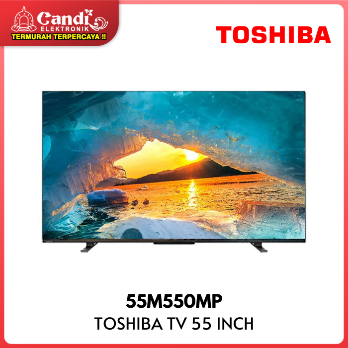 Jual TV TOSHIBA 55M550MP 55 INCH 4K UHD Google TV Quantum Dot QLED Dolby 55 M550MP | Shopee ...