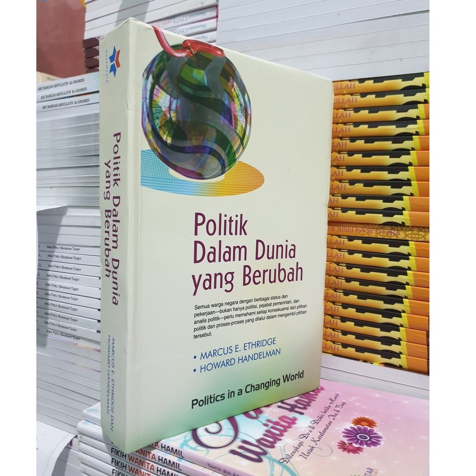 Jual Buku Politik Dalam Dunia Yang Berubah, Politics In A Changing ...