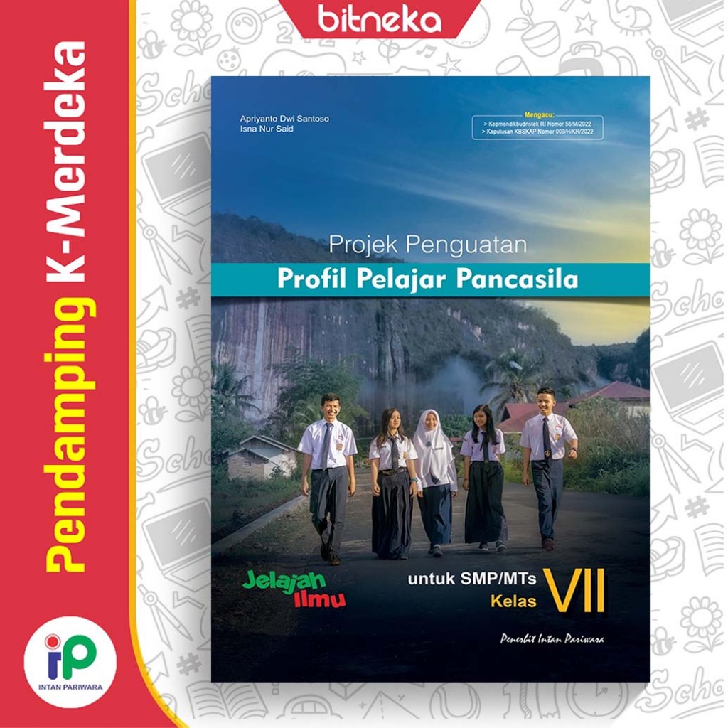 Jual Buku Projek Penguatan Profil Pelajar Pancasila untuk SMP/MTS Kelas 7 - Intan Pariwara ...