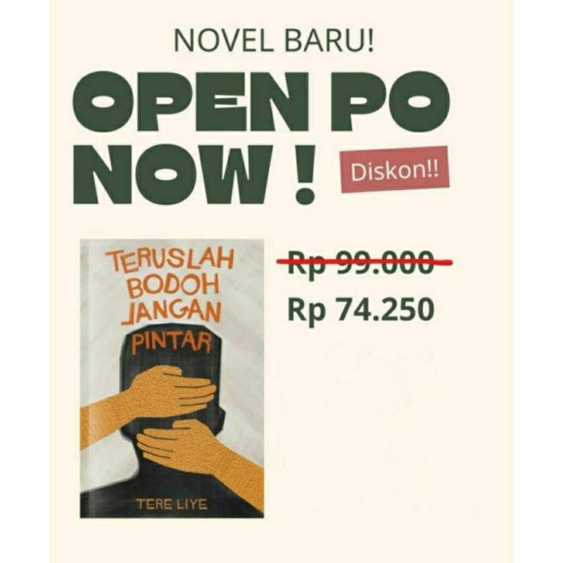 Jual Teruslah Bodoh Jangan Pintar - Tere Liye // 100% Original | Shopee ...