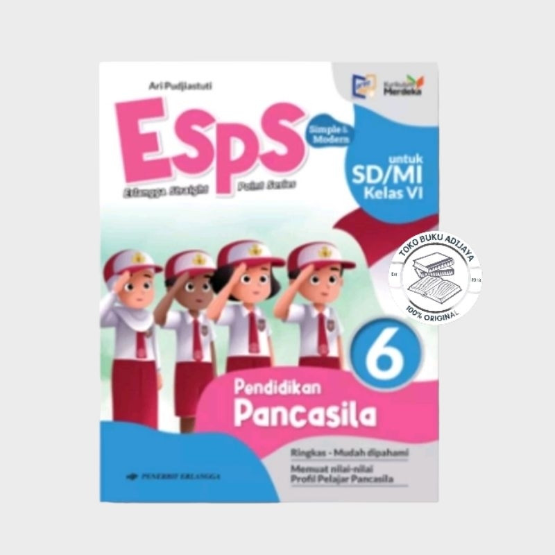Jual ESPS Pendidikan Pancasila SD Kelas 1 2 3 4 5 6 Kurikulum Merdeka Erlangga | Shopee Indonesia