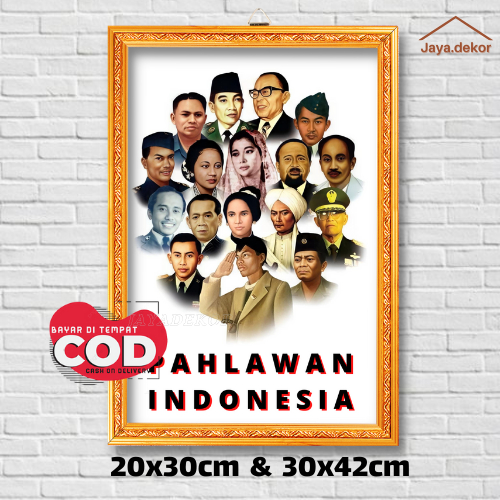 Jual BINGKAI FOTO PAHLAWAN INDONESIA / POSTER ISLAM / HIASAN DINDING ...