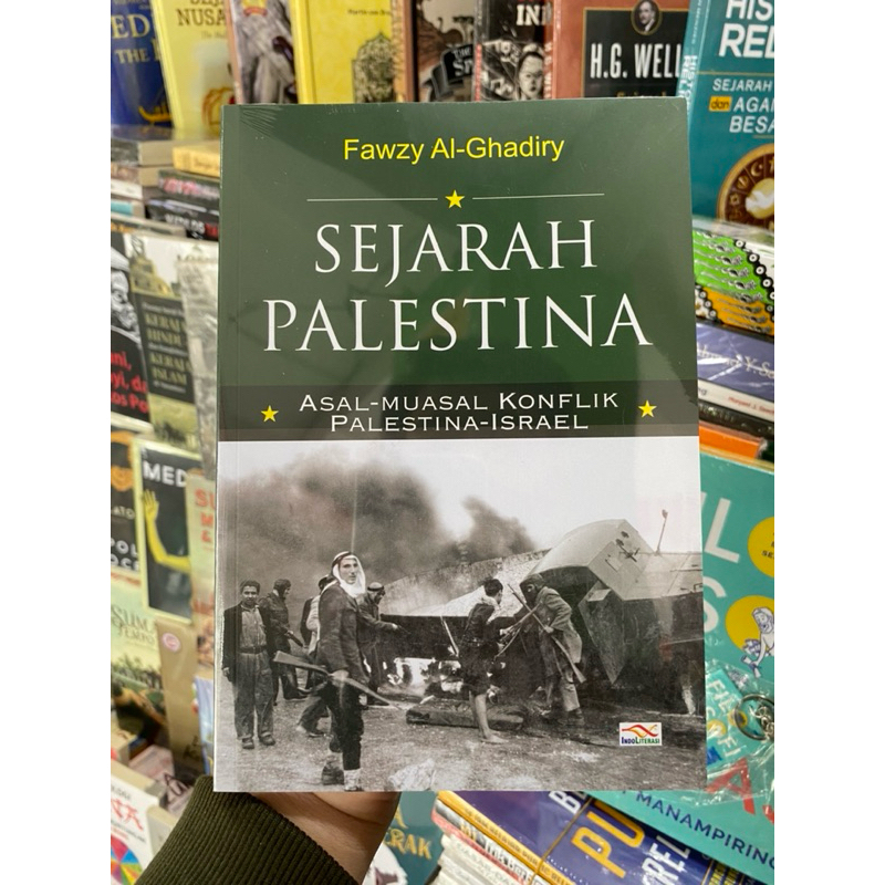 Jual Buku Sejarah Palestina Asal-Muasal Konflik Palestina-Israel - original | Shopee Indonesia