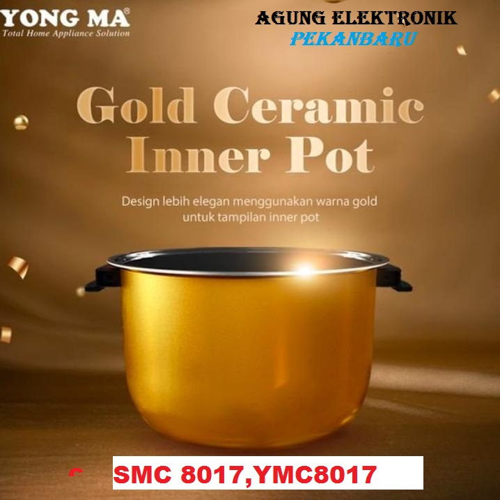 Jual Panci Magic Com Yongma SMC 8017 / Inner Pot Yong Ma Digital Gold ...