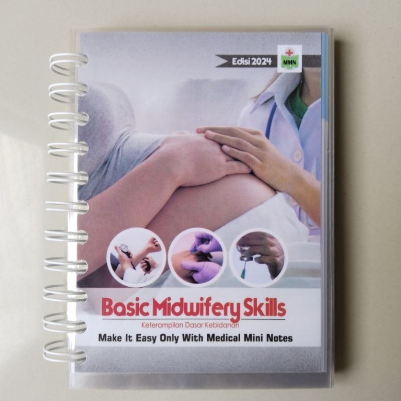 Jual EDISI 2024 Medical Mini Notes Basic Midwifery Skills Keterampilan ...