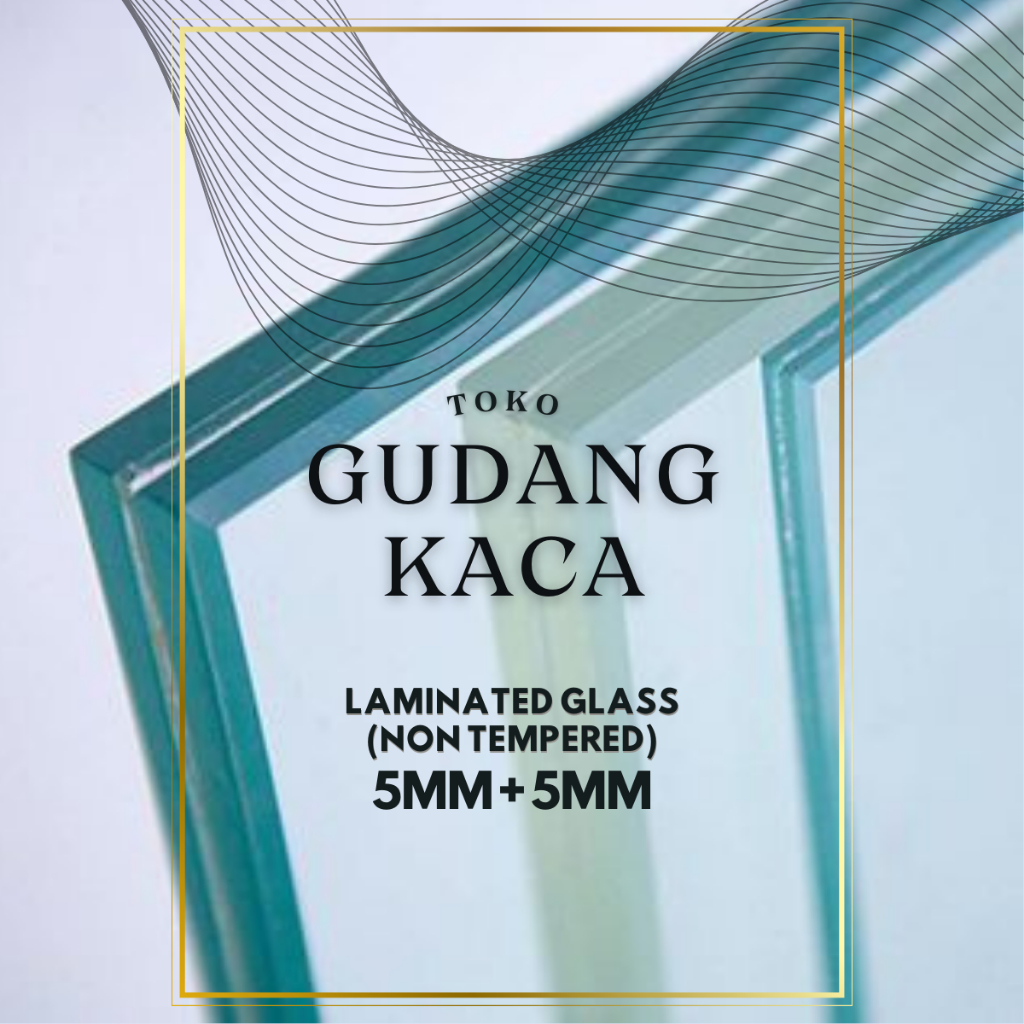 Jual Kaca Laminated (NonTempered) 5mm +5mm | Shopee Indonesia