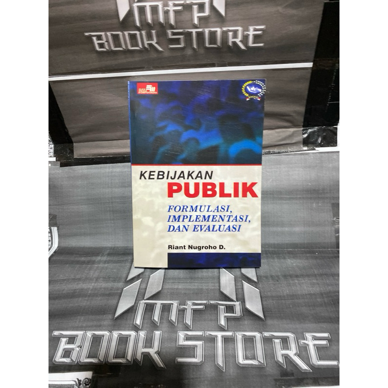 Jual Kebijakan Publik Formulasi Implementasi Dan Evaluasi Shopee