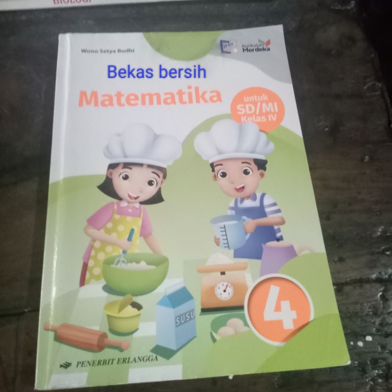 Jual Buku Matematika untuk SD/MI Kelas IV 4 Kurikulum MERDEKA - Wono Setya Budhi Penerbit ...
