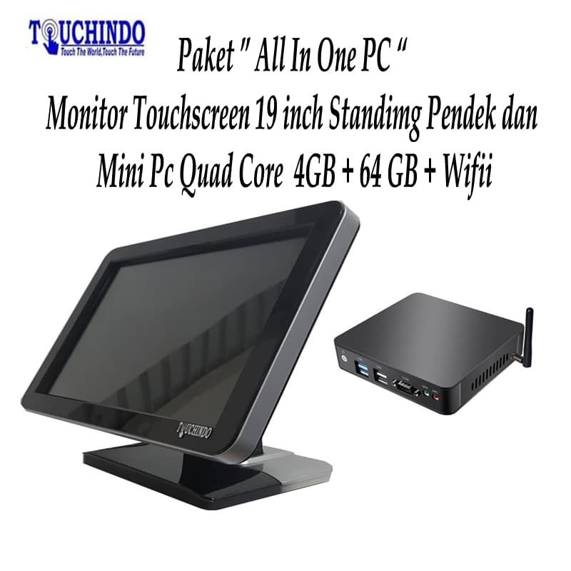 Jual Paket Monitor Touchscreen 19 inch Standing Pendek Mini PC QuadCore ...