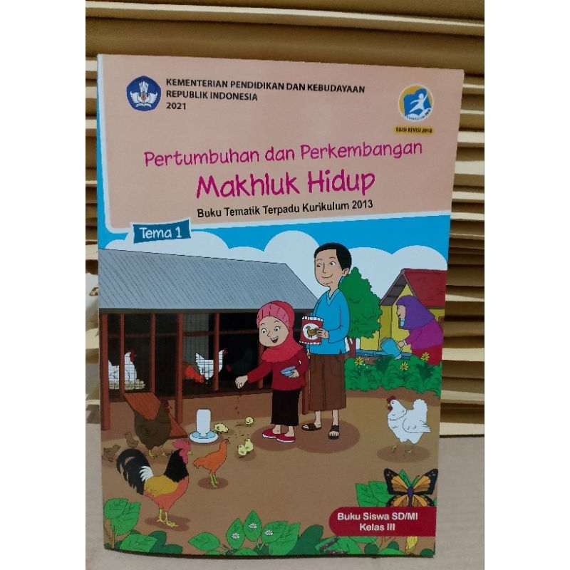 Jual buku tematik kelas 3 tema 1 pertumbuhan dan perkembangan mahluk hidup | Shopee Indonesia