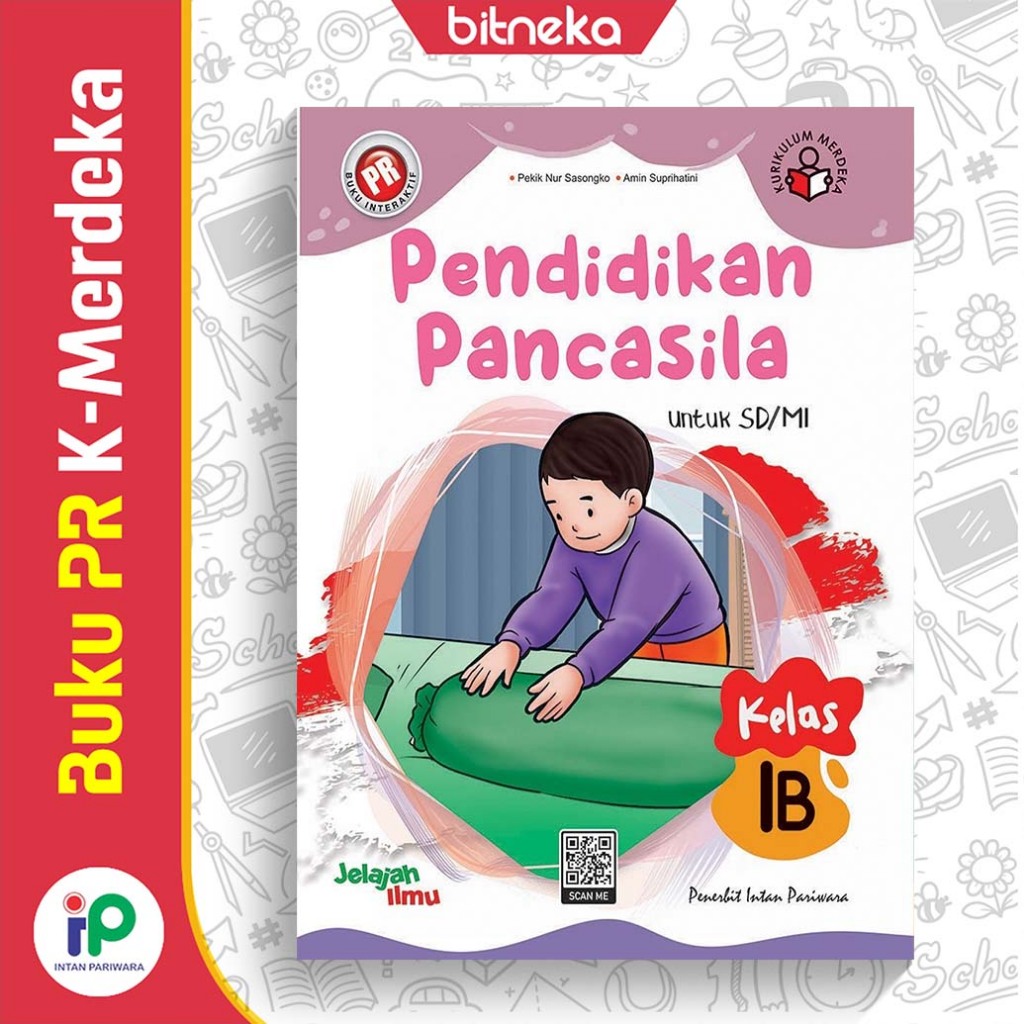 Jual Buku PR Interaktif Pendidikan Pancasila 1B SD/MI Kelas 1 Semester 2 - Kurikulum Merdeka ...