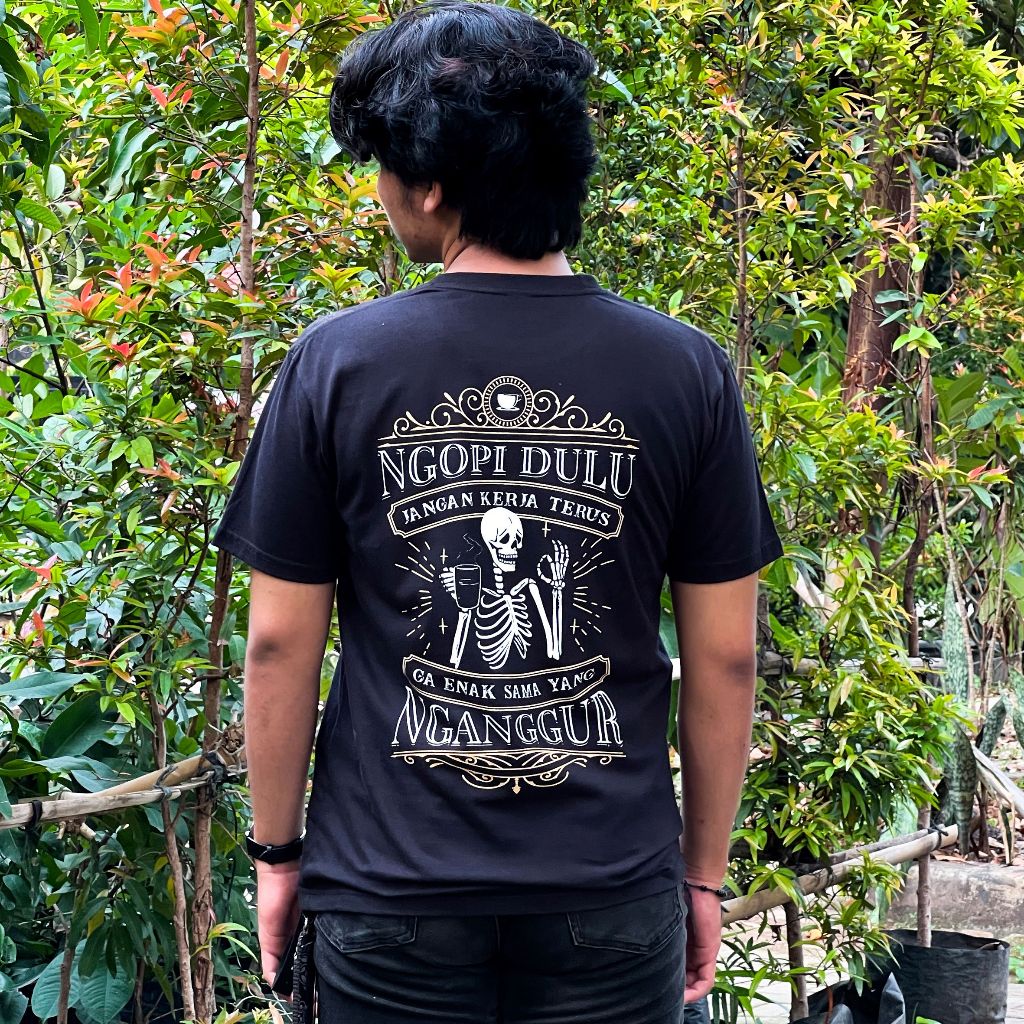 Jual Cocol Store - Kaos Ngopi Dulu Jangan Kerja Terus | Shopee Indonesia