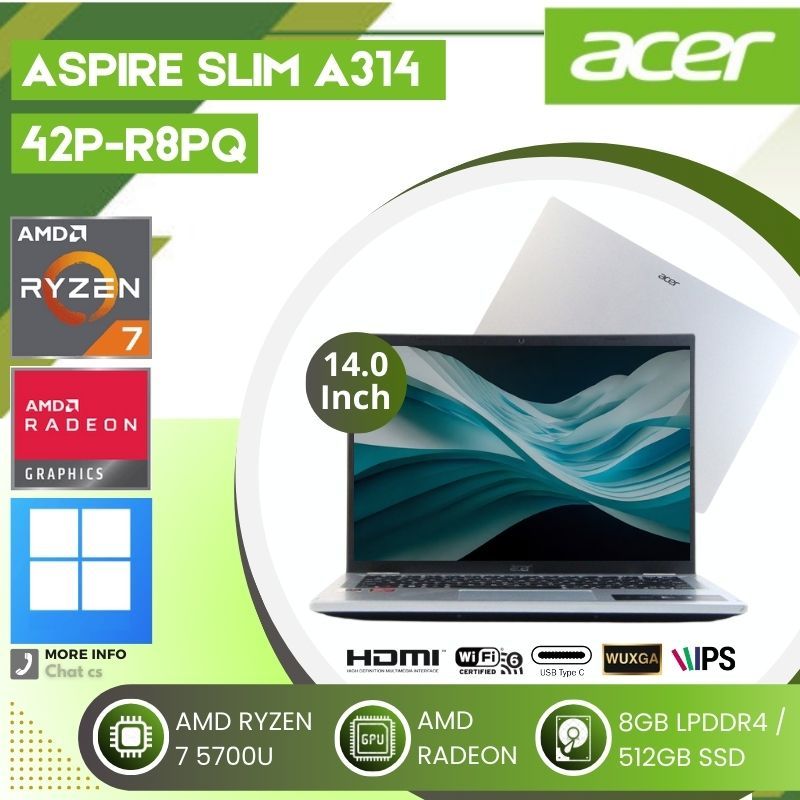 Jual Acer Aspire Slim A314-42P-R8PQ - AMD Ryzen 7-5700U, RAM 8GB, 512GB ...