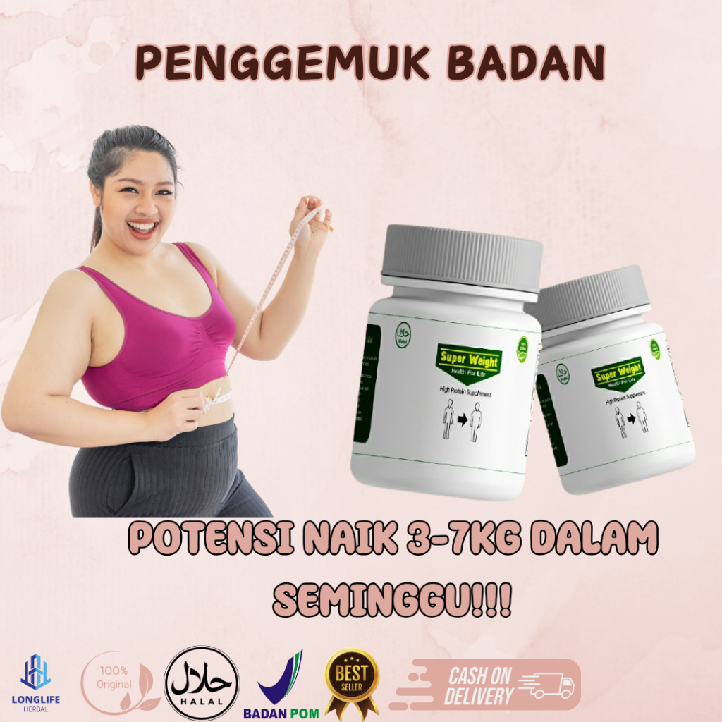 Jual SUPER WEIGHT Penggemuk Badan ampuh ORIGINAL BPOM tanpa efek ...