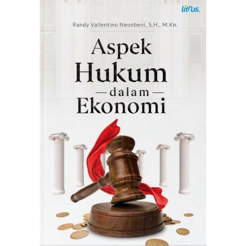 Jual Buku Original: Aspek Hukum dalam Ekonomi ( ASPEK HUKUM DALAM EKONOMI ) | Shopee Indonesia