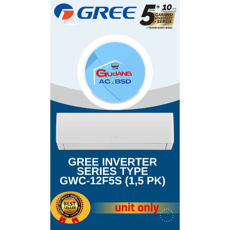Jual GREE INVERTER 1,5 PK MODEL GWC-12F5S AC HEMAT ENERGI ( UNIT INDOOR ...