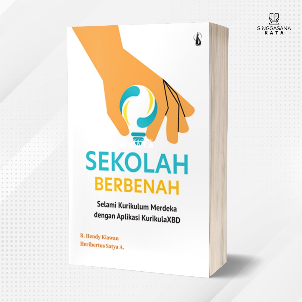 Jual Buku Sekolah Berbenah ; Selami Kurikulum Merdeka dengan Aplikasi ...